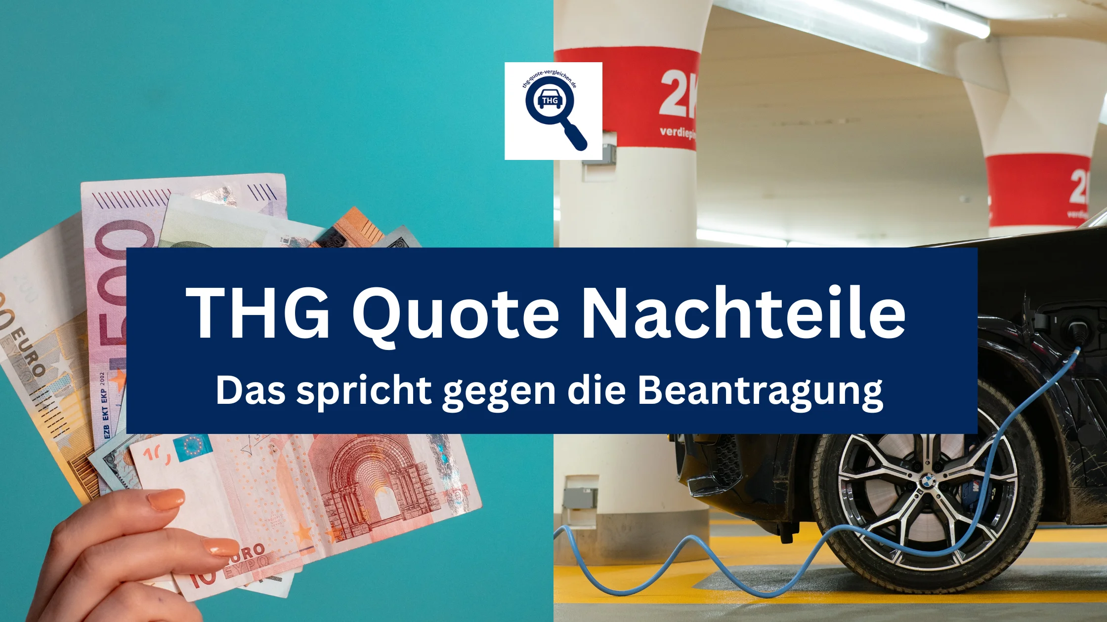THG Quote Nachteile: Das spricht gegen die Elektroauto Prämie